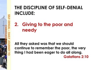 SELF-DENIAL - Living a life that pleases God. | PPTX
