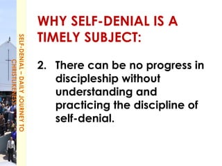 SELF-DENIAL - Living a life that pleases God. | PPTX
