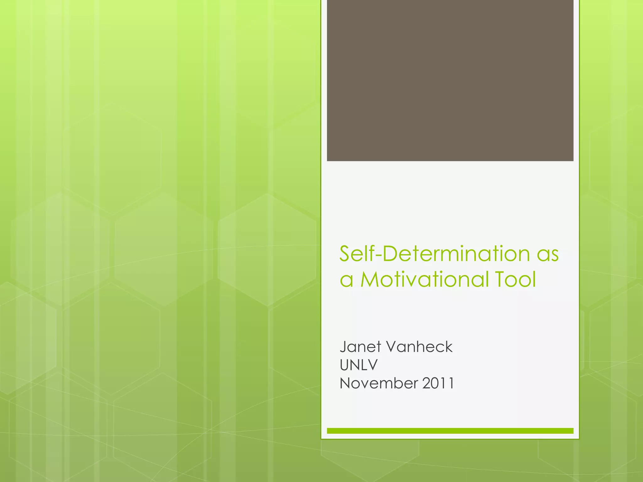 Self determination presentation | PPTX