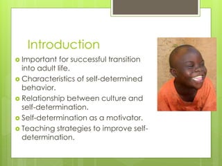 Self determination presentation | PPTX