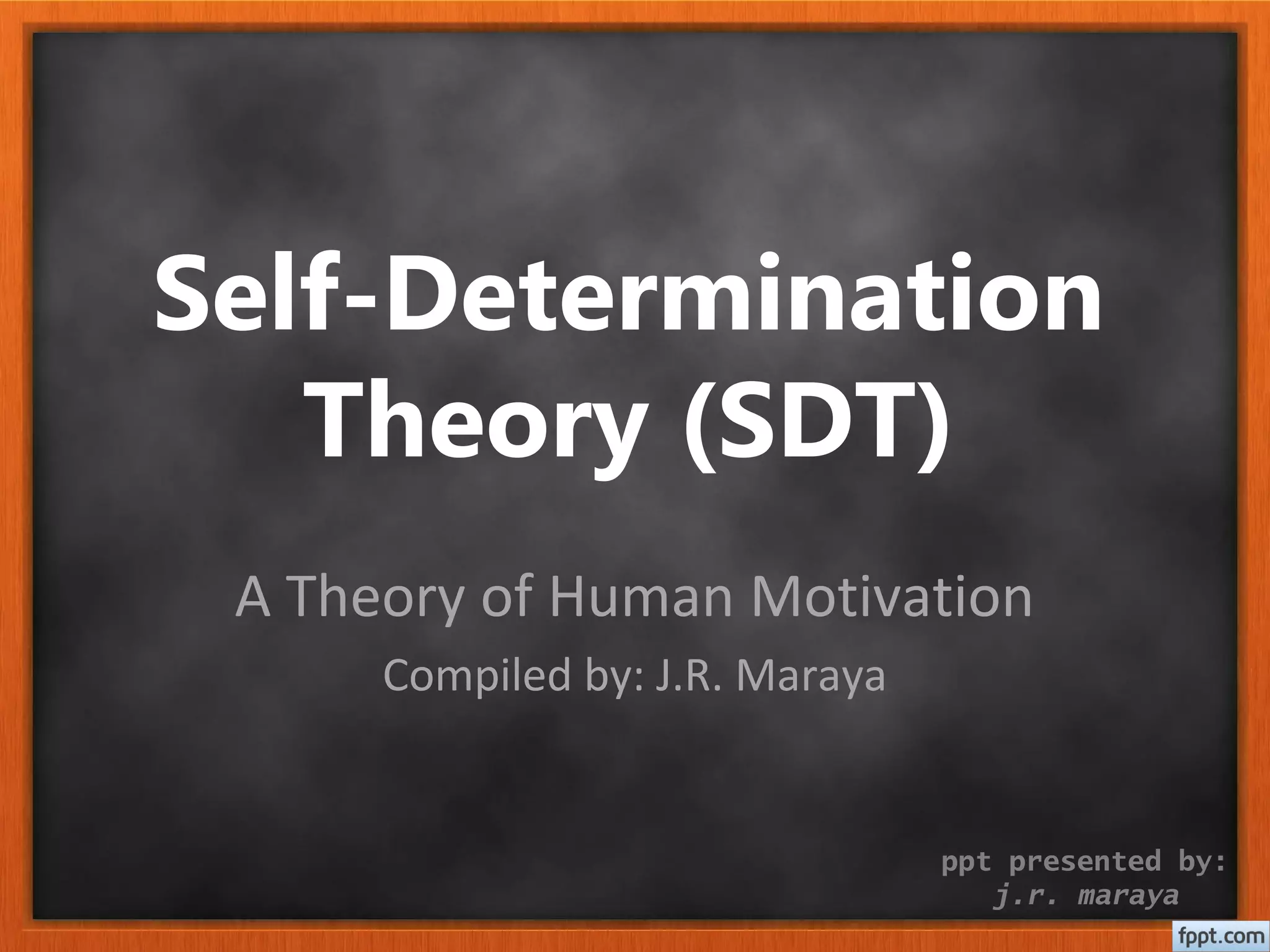 Self determination theory | PPT