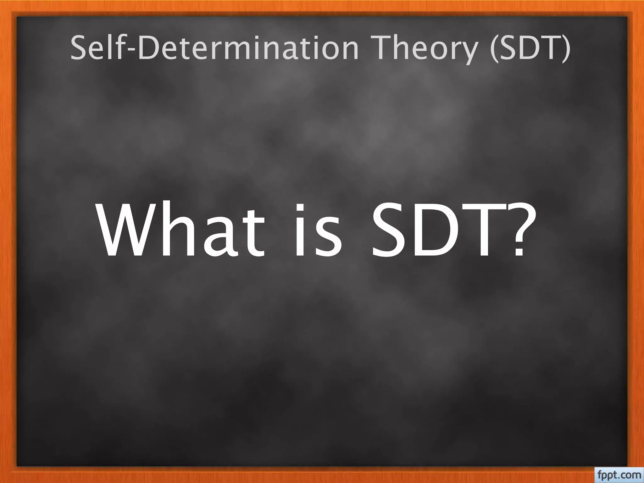 Self determination theory | PPT