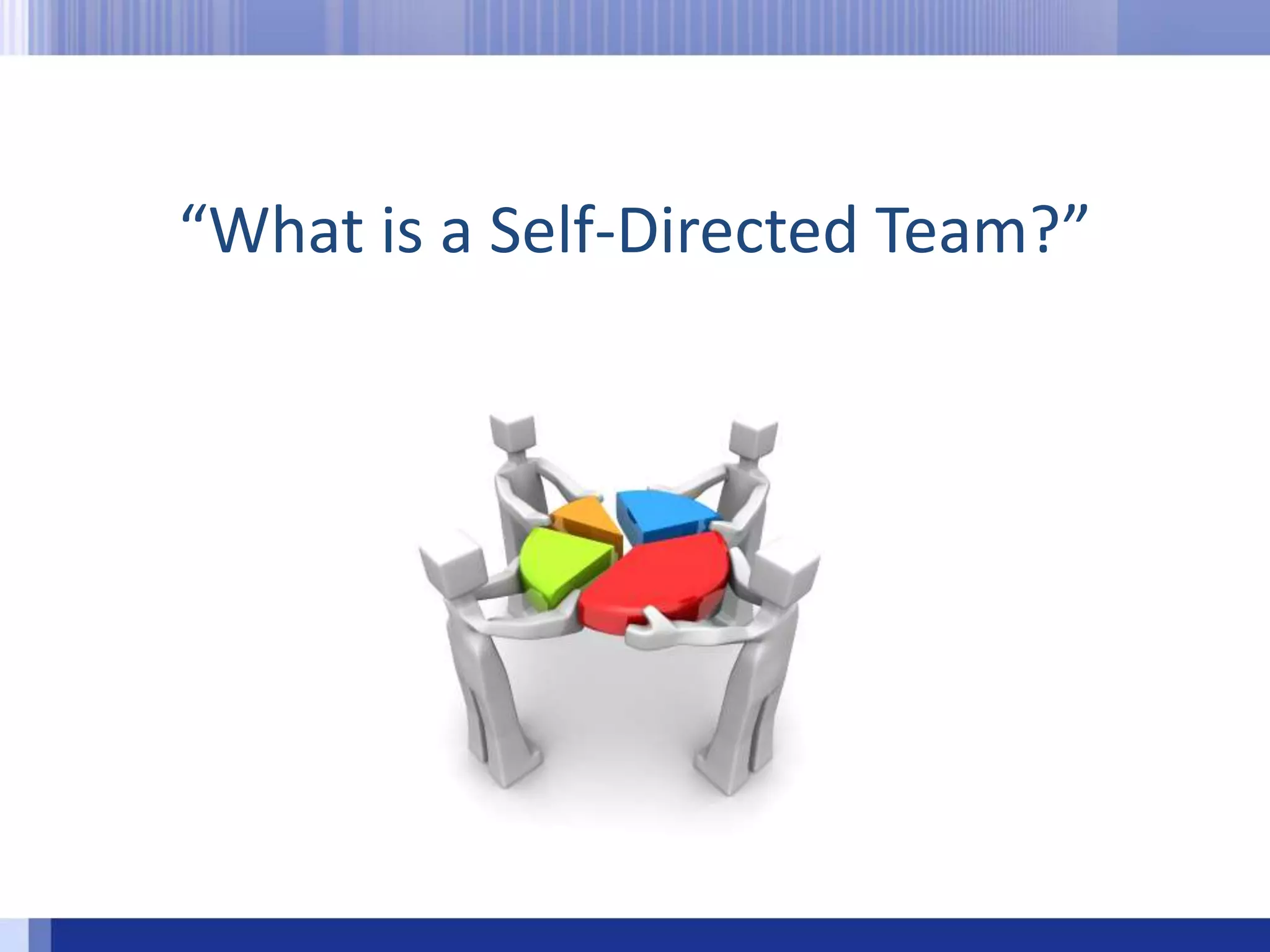 Presentation on Self Directed Team – CommLab India | PPTX