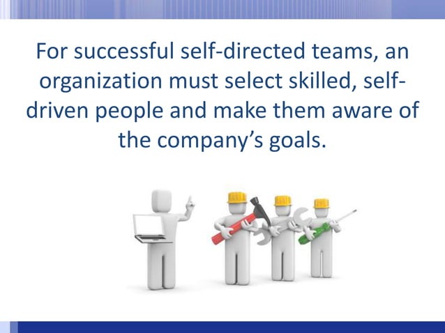 Presentation on Self Directed Team – CommLab India | PPTX | Business ...