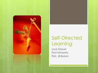 Self directed learning | PPT