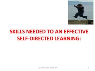 Self directed learning ppt -anand ync | PDF