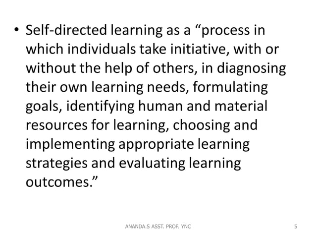 Self directed learning ppt -anand ync | PPT