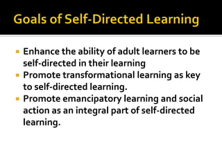 Self Directed Learning Theory Presentation 3 | PPTX