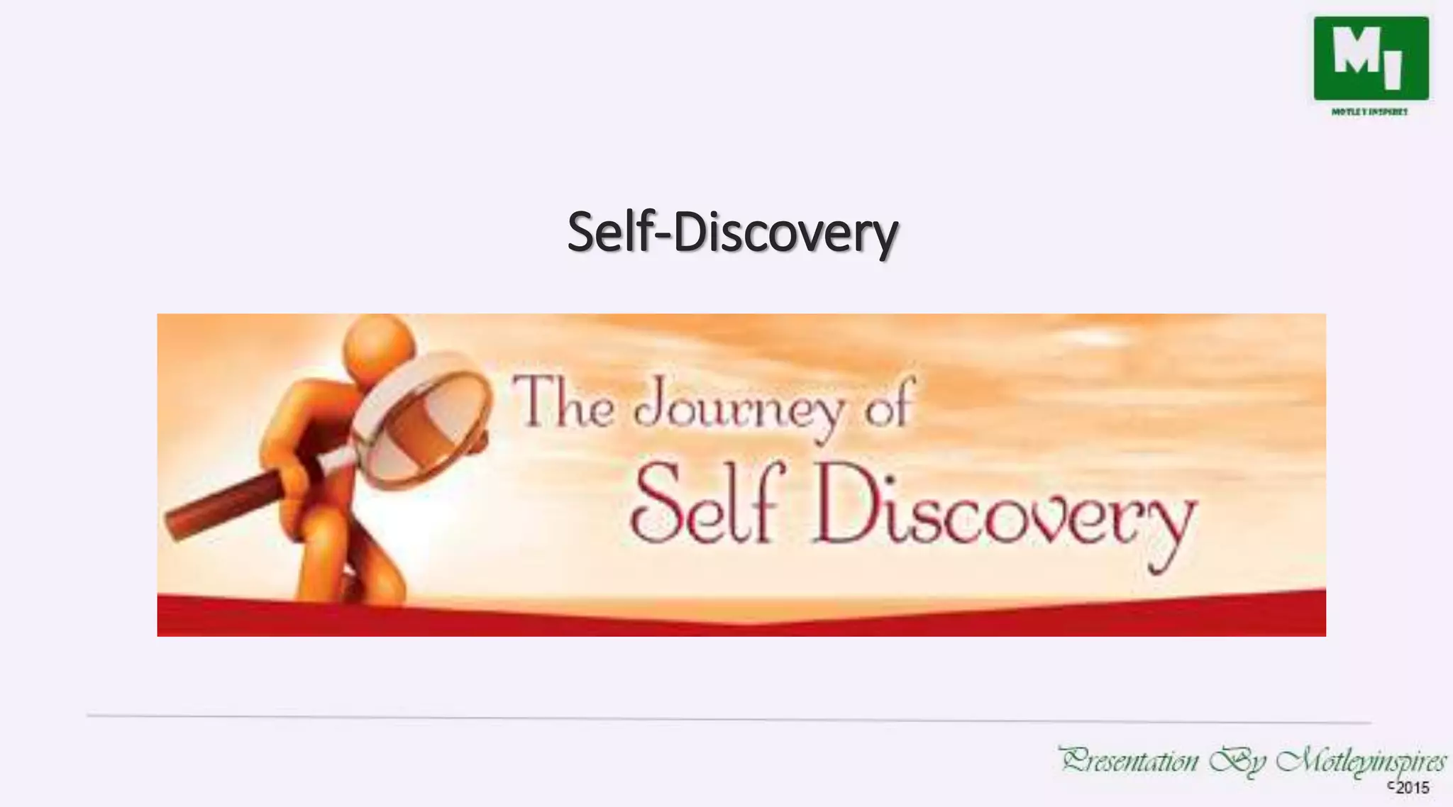 Self discovery | PPTX