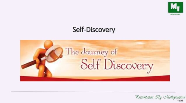 Self discovery | PPTX