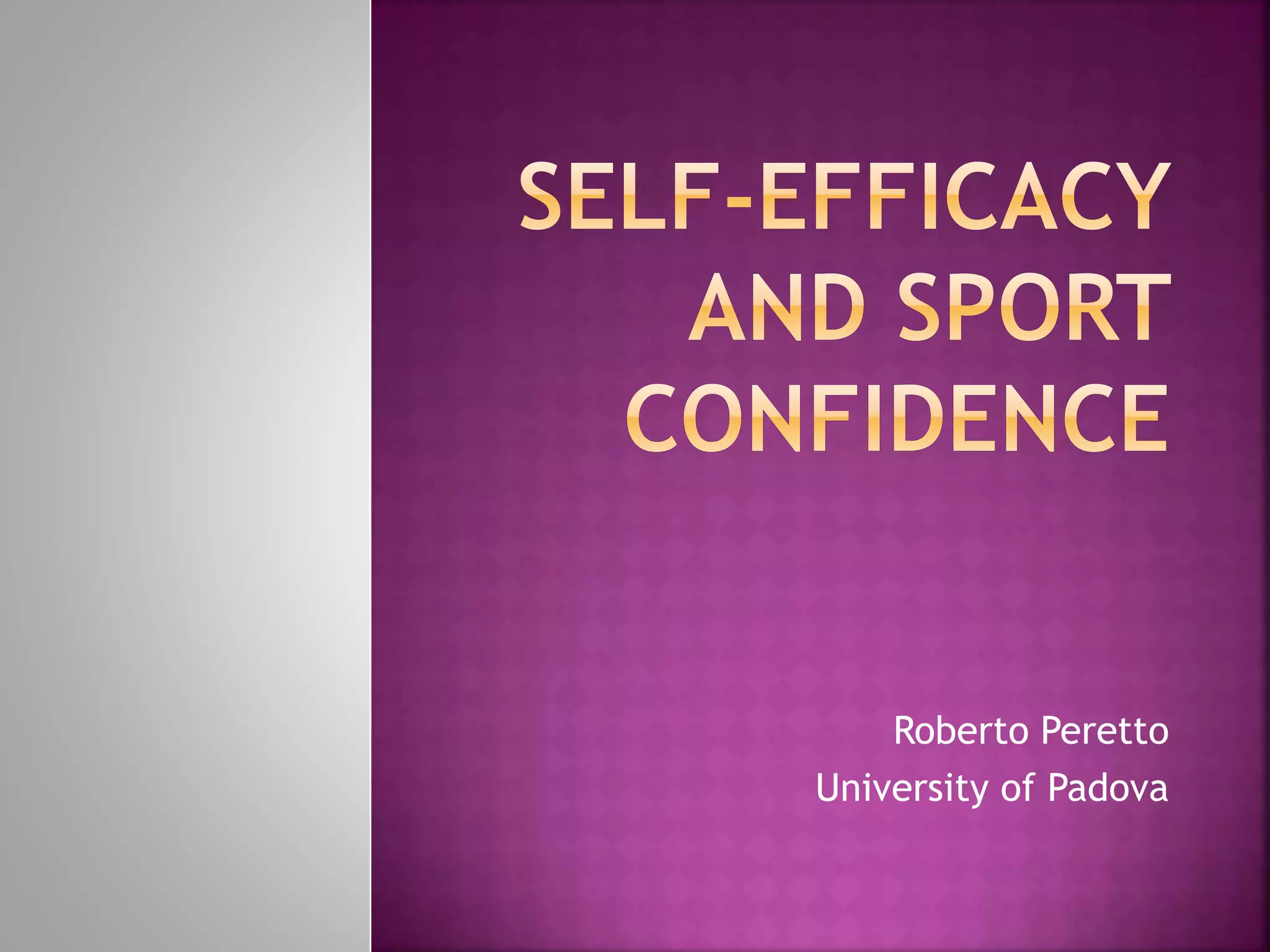Self Efficacy and Sport Confidence | PPTX