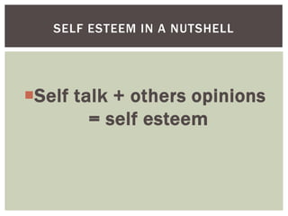 Self esteem and character pp | PPTX