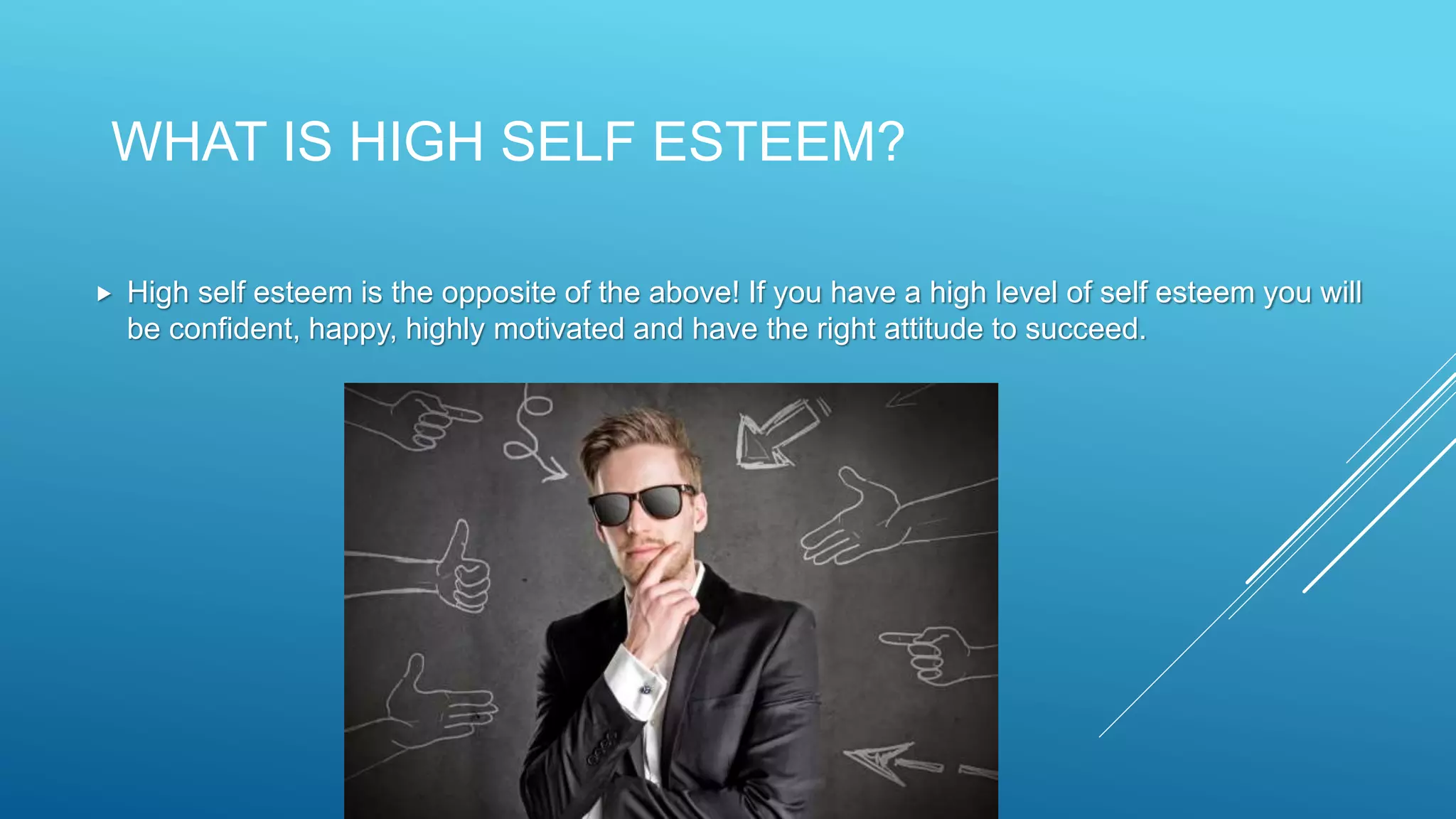 Self esteem and learning | PPTX