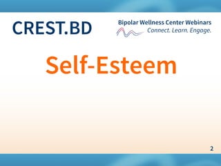 CREST.BD Self-Esteem & Bipolar Disorder Slides | PDF