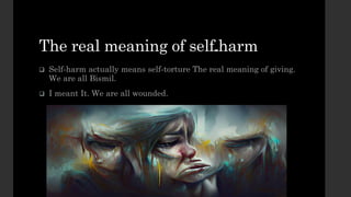 Understanding Self-Harm: Causes, Consequences, and Support | PDF