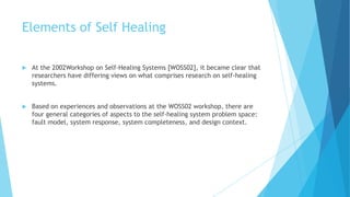 Self healing-systems | PPTX
