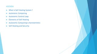Self healing-systems | PPTX