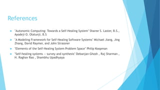 Self healing-systems | PPTX