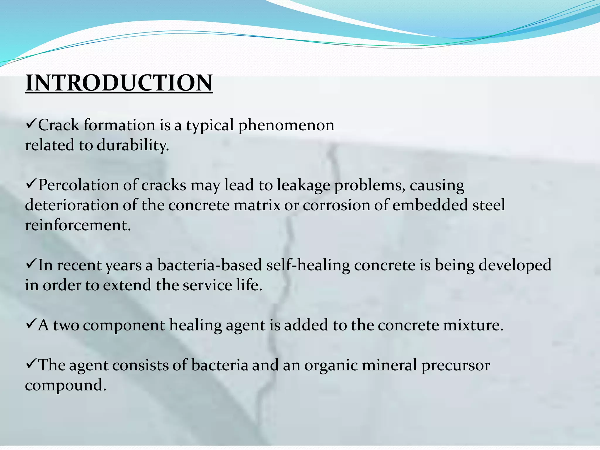 Self healing bacterial concrete | PPTX
