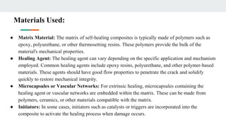 Self - Healing composites presentation including everything | PPTX