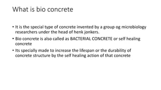 Self healing concrete | PPTX
