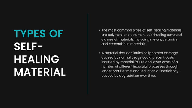 SELF-HEALING MATERIAL.pptx | Physical Therapy | Wellness