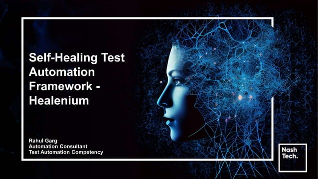 Self-Healing Test Automation Framework - Healenium | PPTX | Computing ...