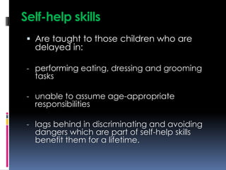 Self help skills.ppt- final | PPTX