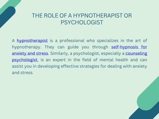 Self-Hypnosis for Anxiety and Stress.pptx