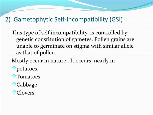 Self incompatibility in plants | PPT