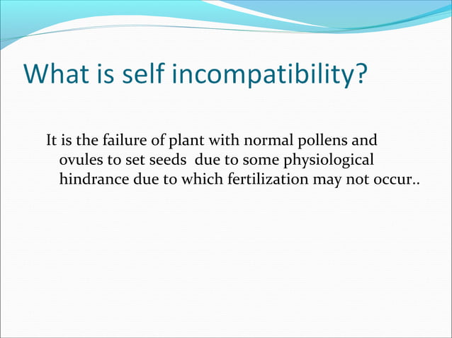 Self incompatibility in plants | PPT