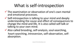 Self Inspection and Introspection | PPTX