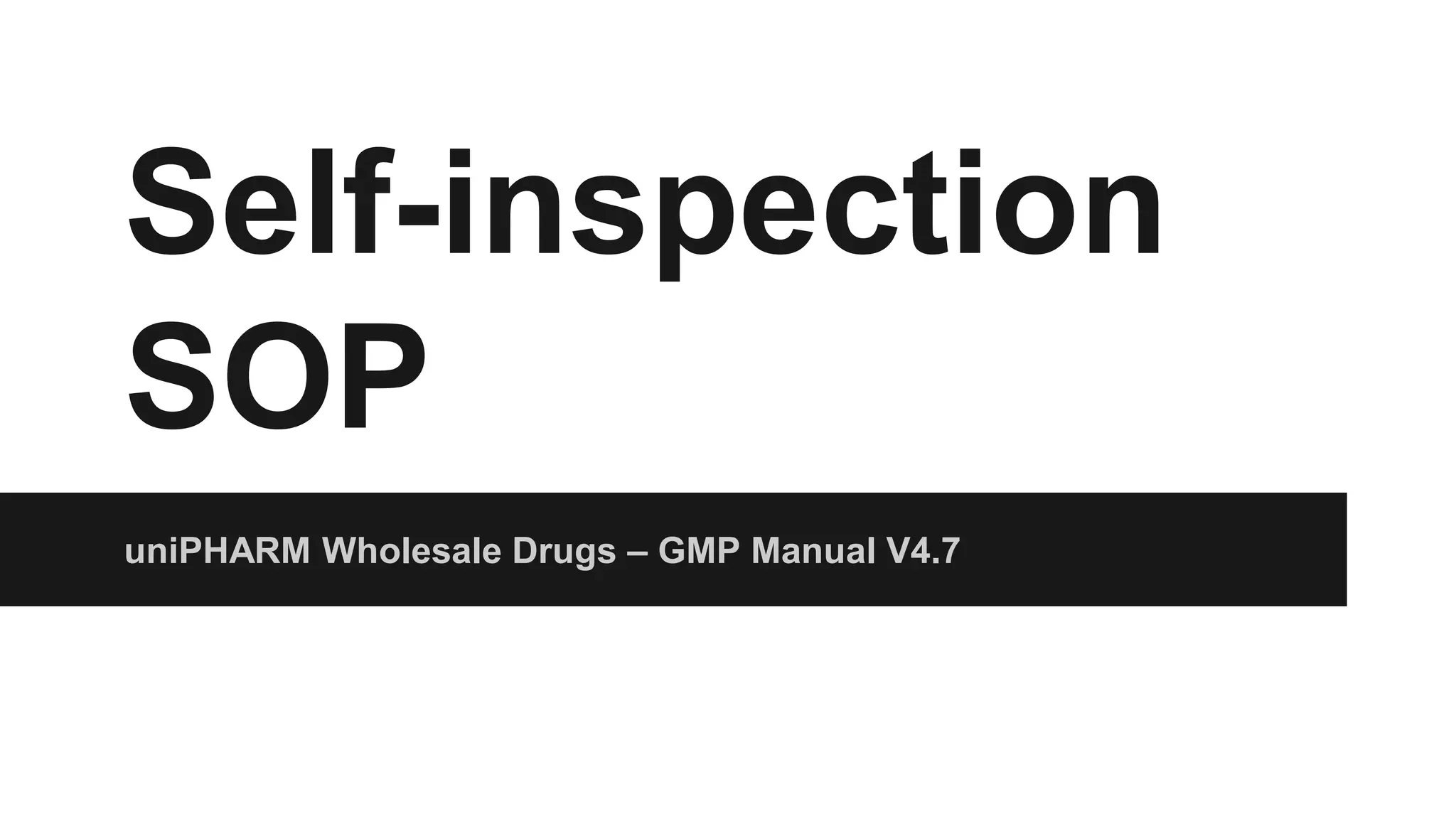 Self-inspection SOP | PPTX