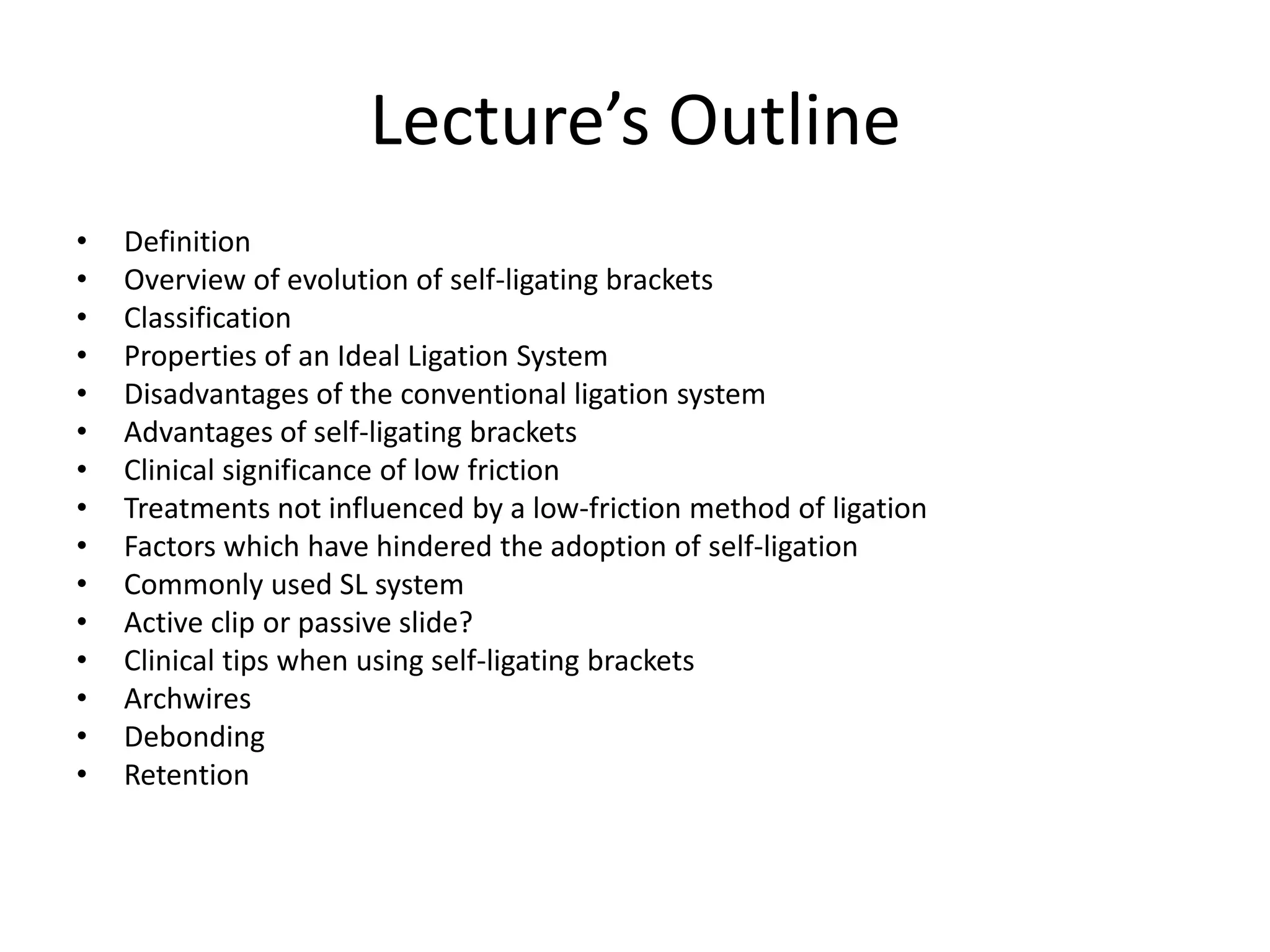 Self ligating brackets lecture | PPT
