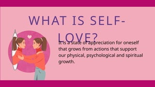 Self-loveSelf-love Self-love lSelf-lovel | PPT