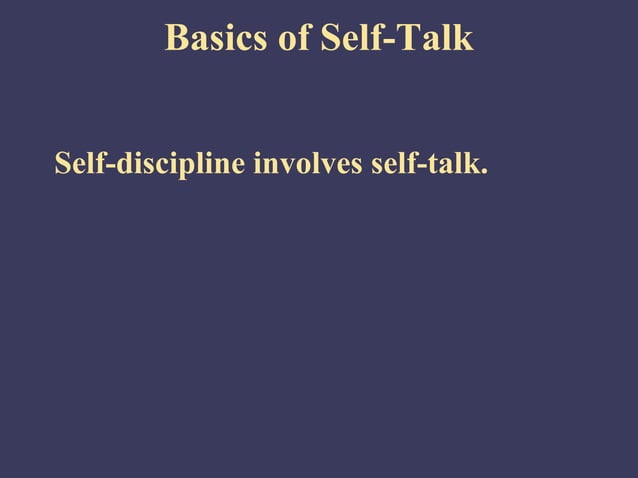 Self management self-motivation-through_self-talk