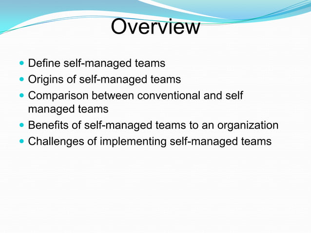 Self managing teams | PPTX | Business Administration | Business