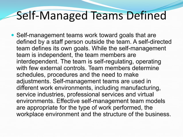 Self managing teams | PPTX | Business Administration | Business