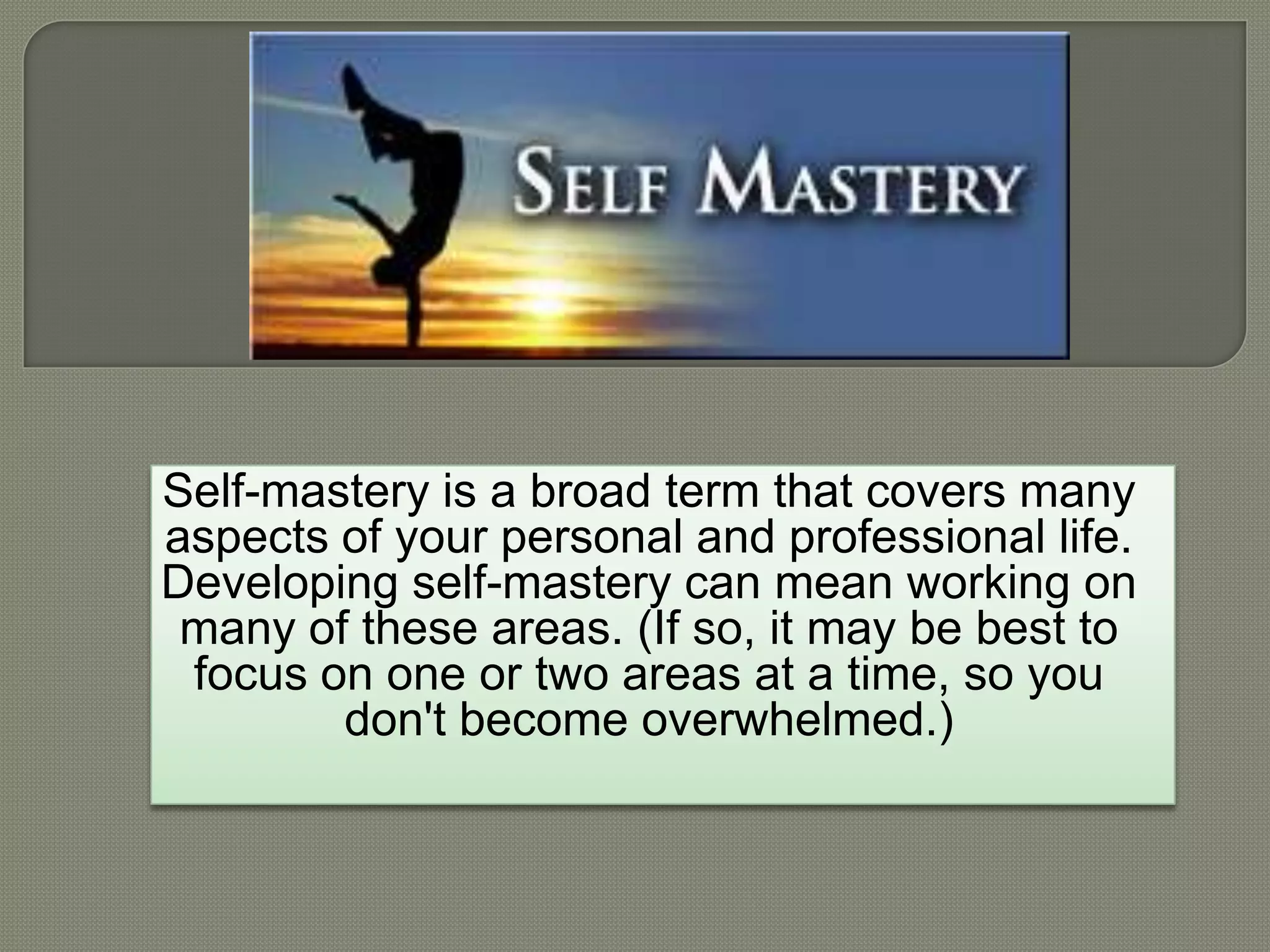 Self mastery | PPTX