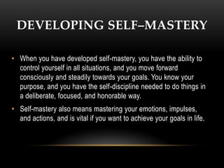 Self mastery | PPTX