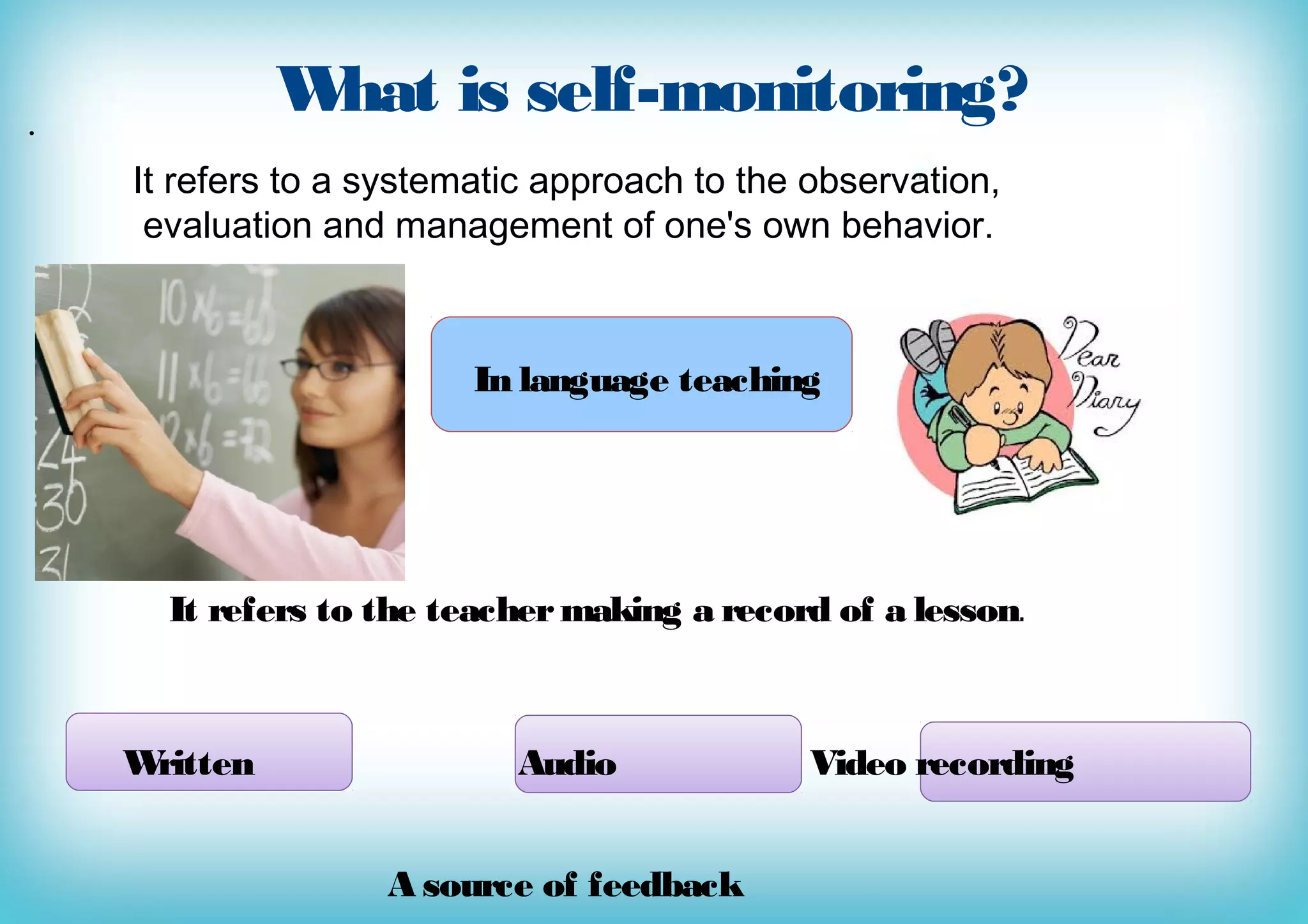 Self-monitoring in Teaching | POT