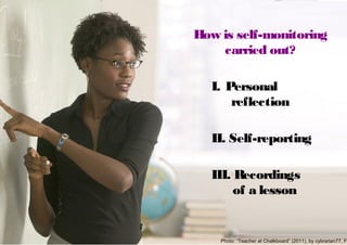 Self-monitoring in Teaching | POT
