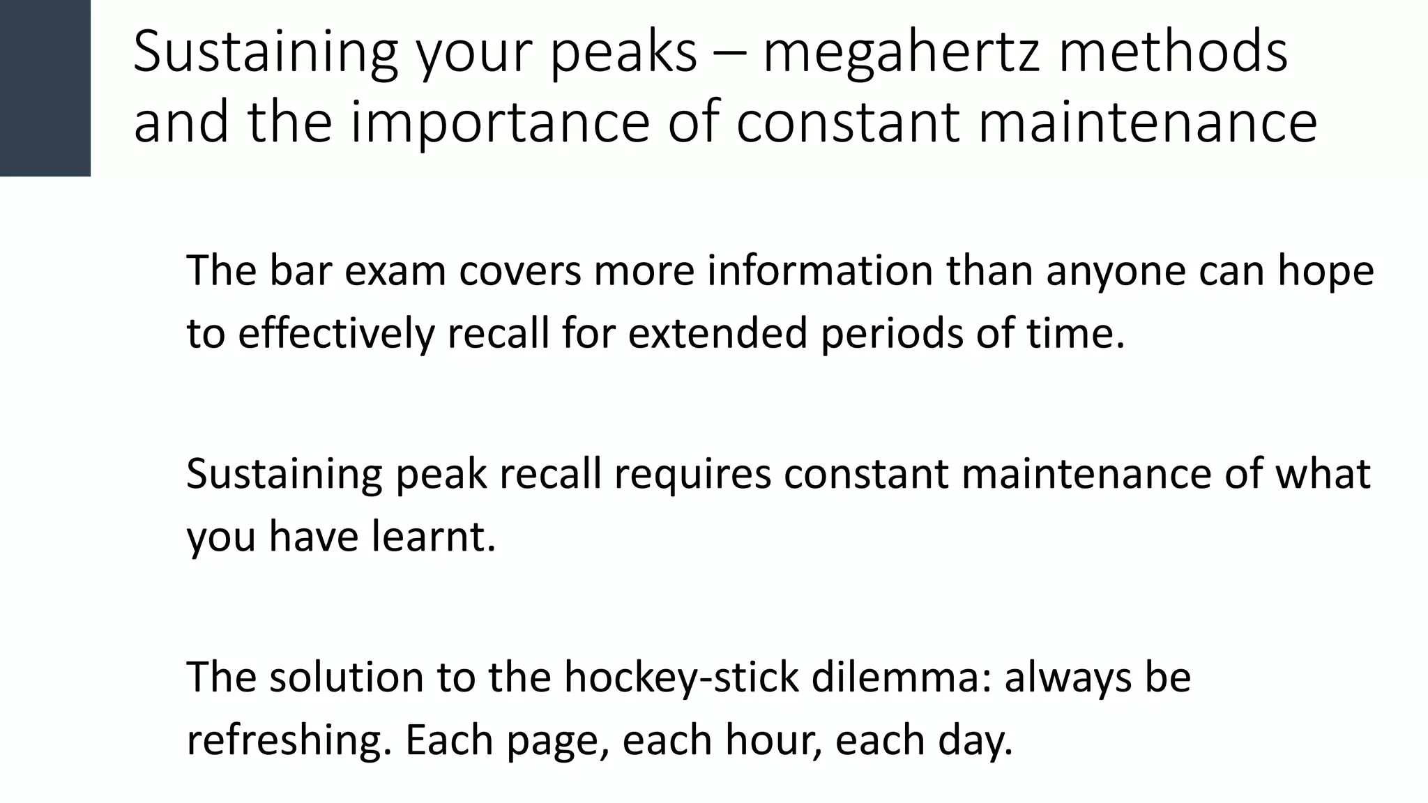 Mnemonics and self-pedagogics for law students - Passing the bar with two weeks or prep | PPT