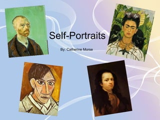 Catherine Morse Self portraits | PPT