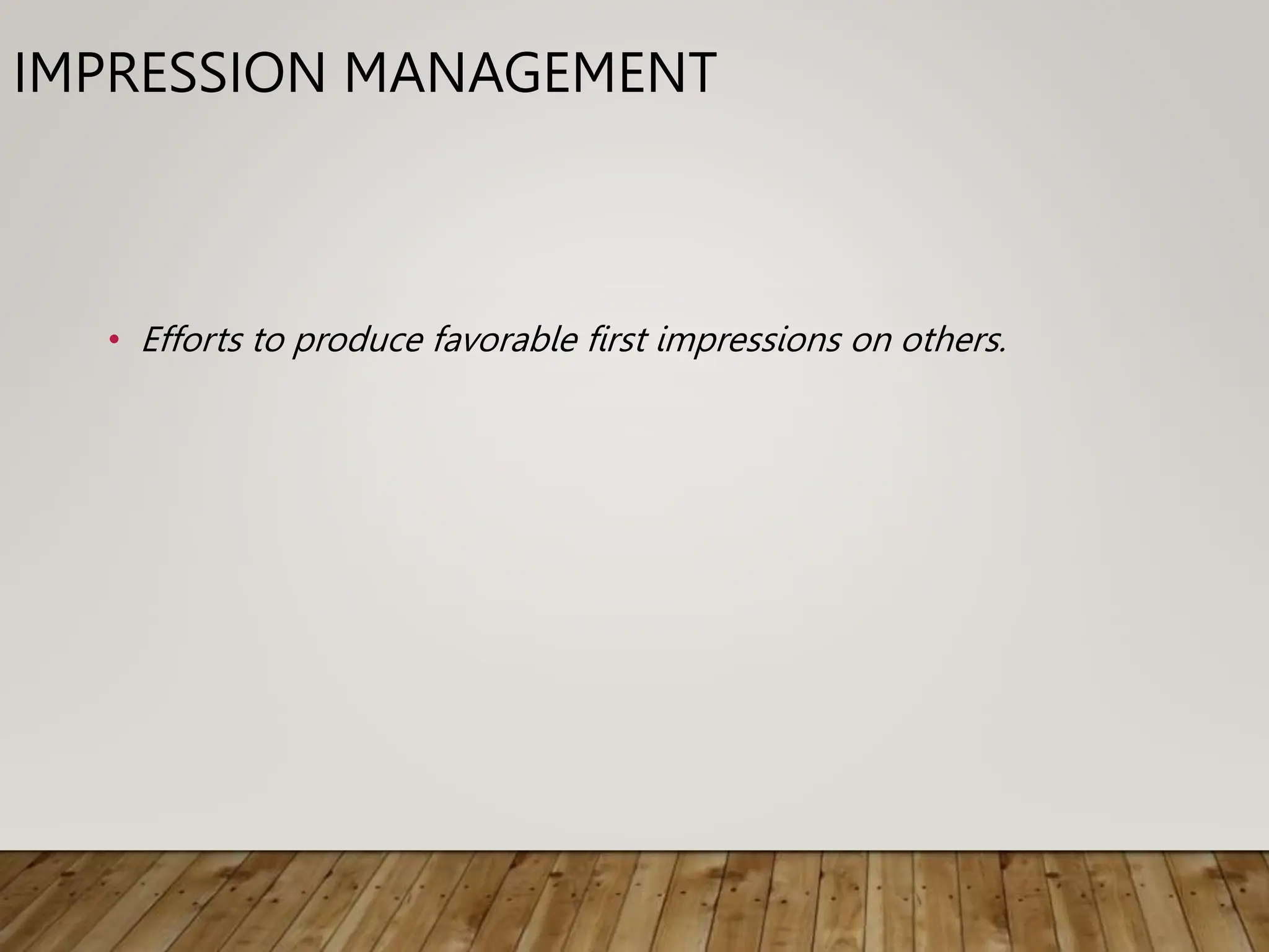 Self-Presentation-and-Impression-Management.Nathaniel.pptx