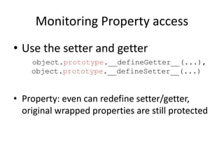 Self-Protecting JavaScript: A Lightweight Approach to Enforcing ...