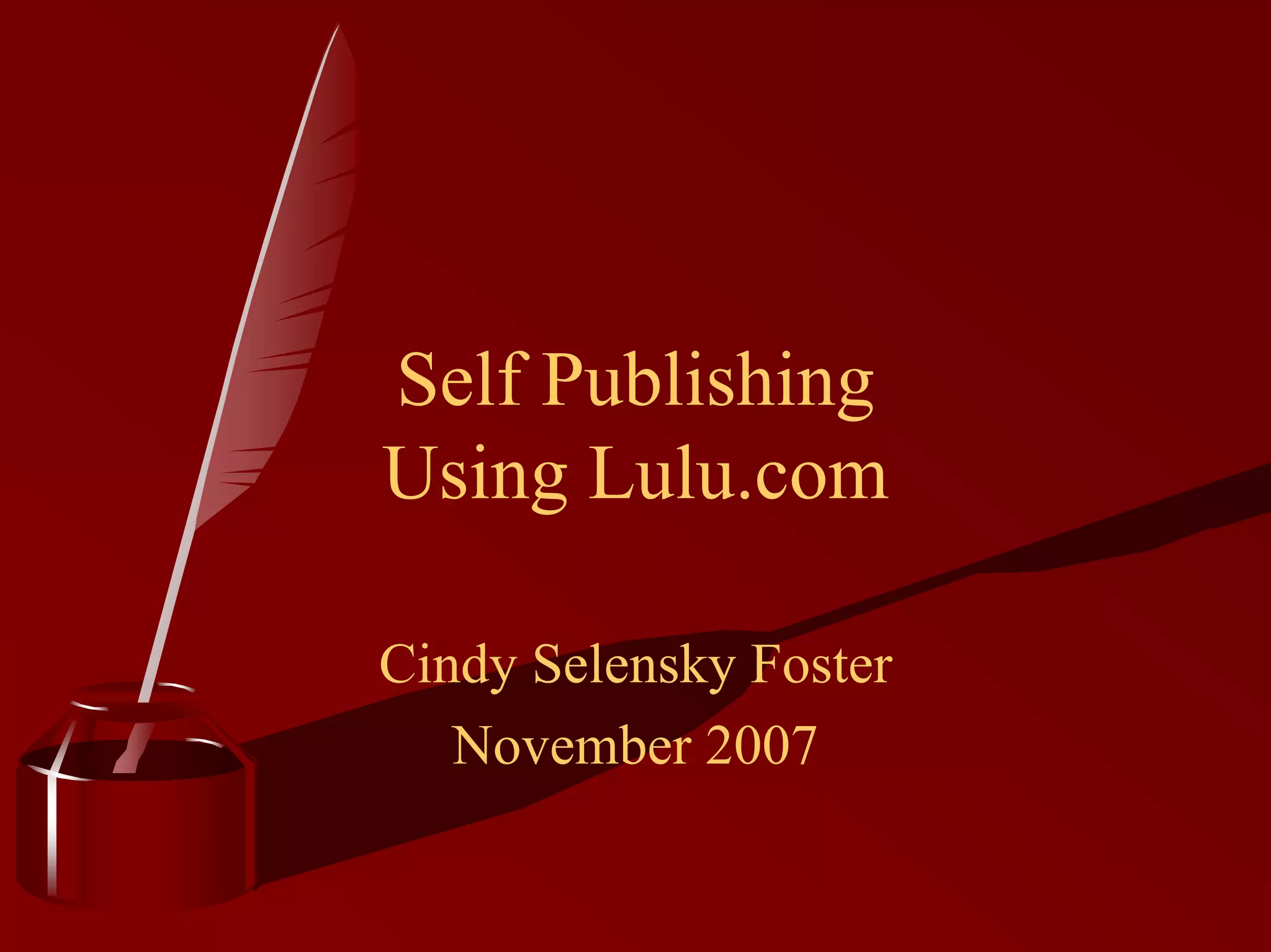 Self Publishing Using Lulu.com