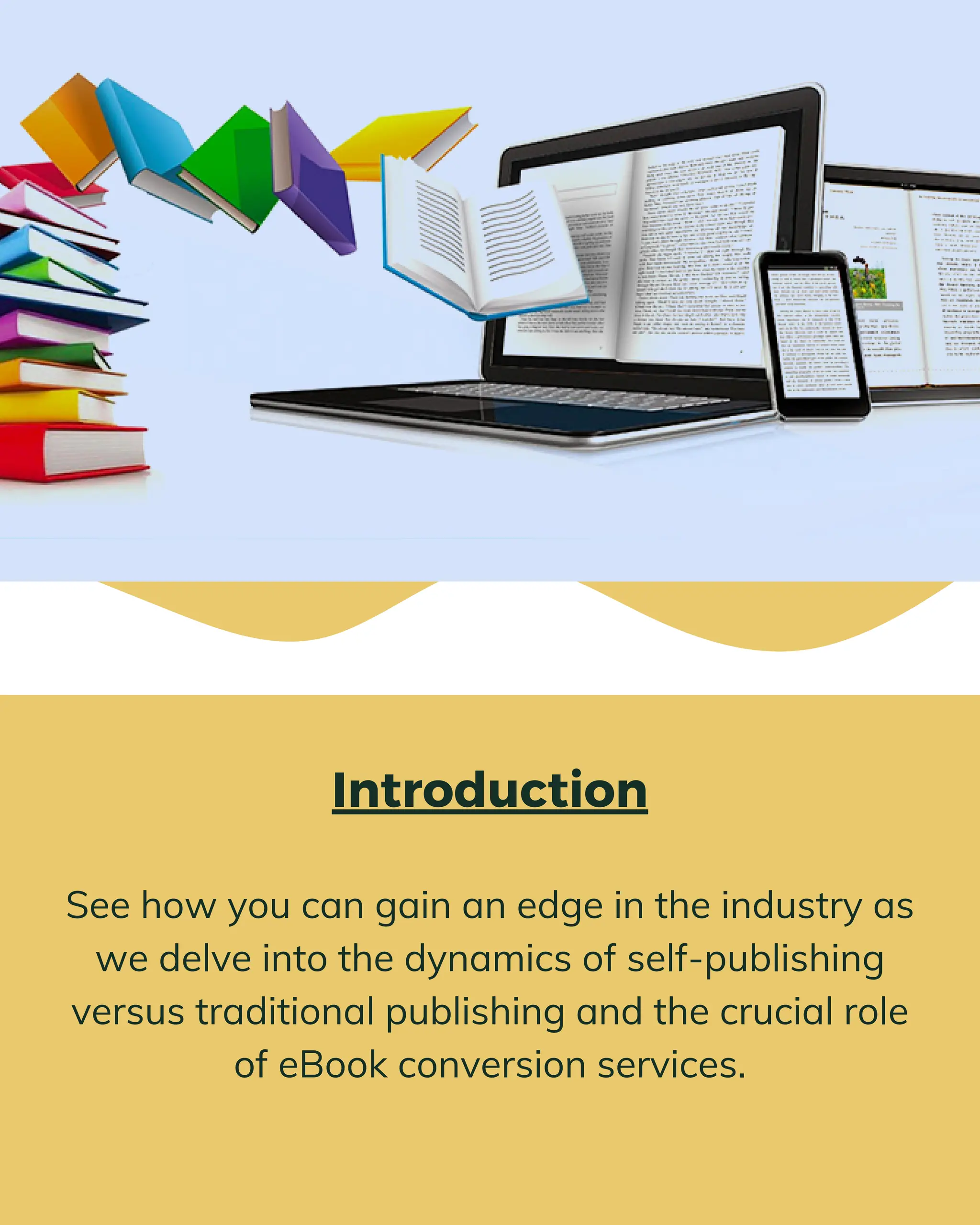 Self-Publishing vs. Traditional Publishing How eBook Conversion Services Make a Difference.pdf