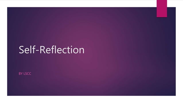 Self reflection | PPTX | Healthy Living