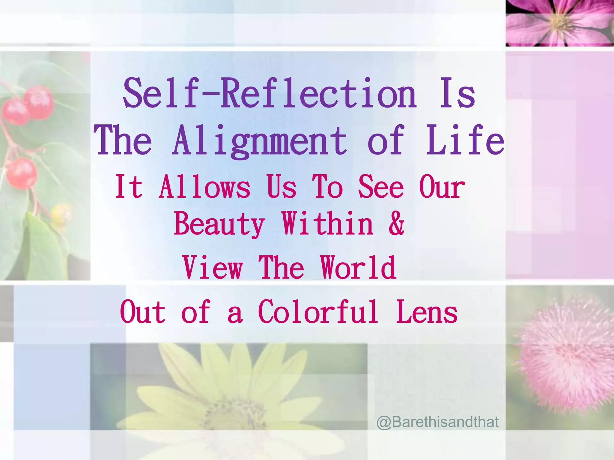 Self reflection is | PPTX